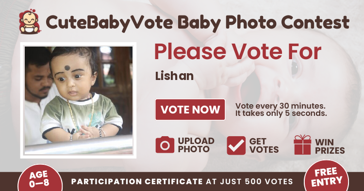 Vote For Lishan — CuteBabyVote Baby Photo Contest (July 2025)